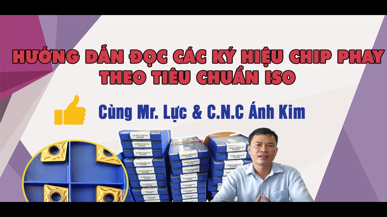 CÁCH ĐỌC CÁC KÝ HIỆU CHIP INSERT THEO TIÊU CHUẨN CỦA ISO - YouTube