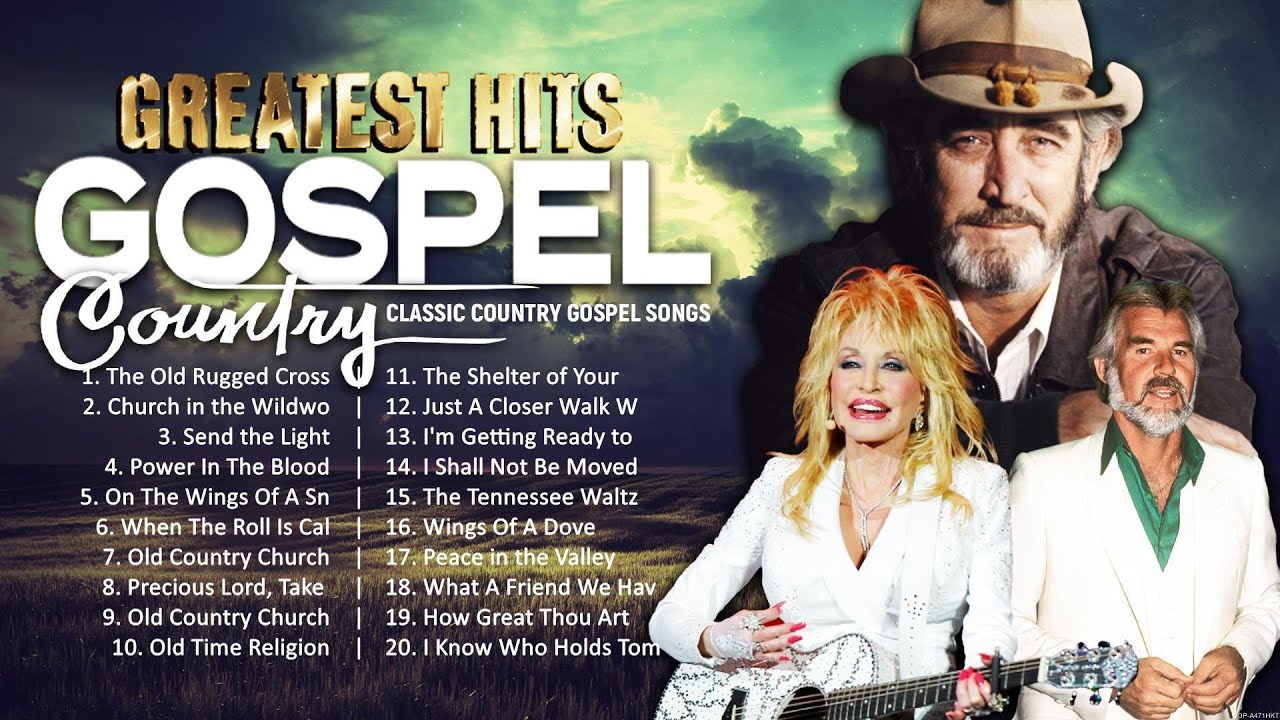 The Very Best of Christian Country Gospel Songs Of All Time Playlist ...