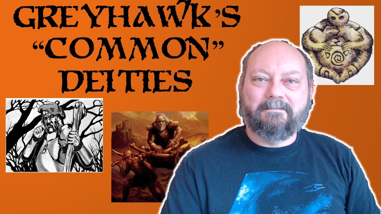 Greyhawk's "Common" Gods - YouTube
