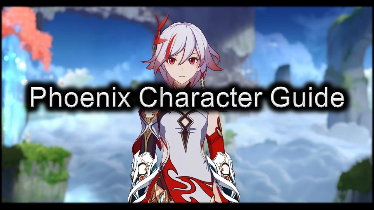Phoenix Character Guide - Honkai Impact 3rd - YouTube