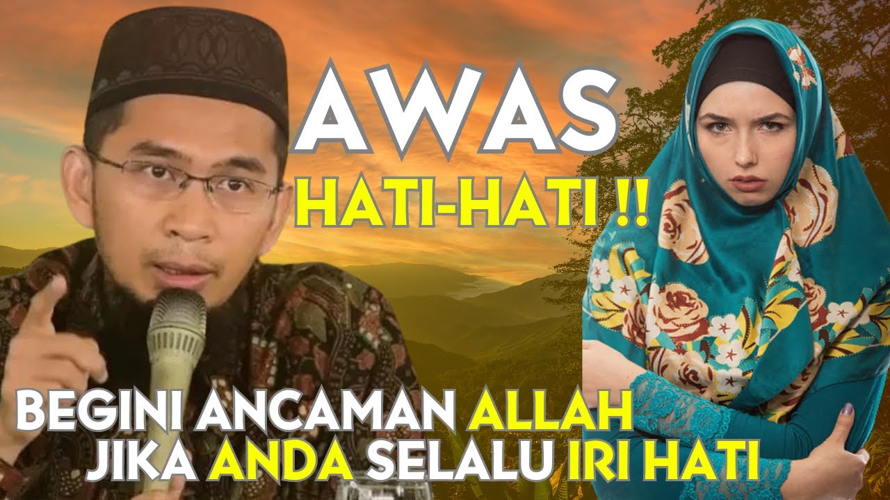 Awas Hati-Hati ! Begini Ancaman Allah Jika Anda Selalu Iri Hati ...