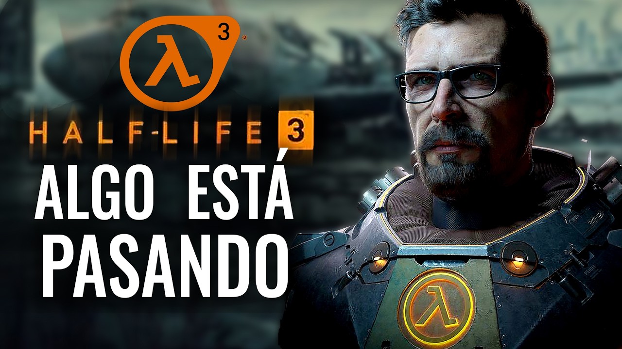 ALGO ESTÁ PASANDO CON EL PRÓXIMO HALF-LIFE 3 - YouTube