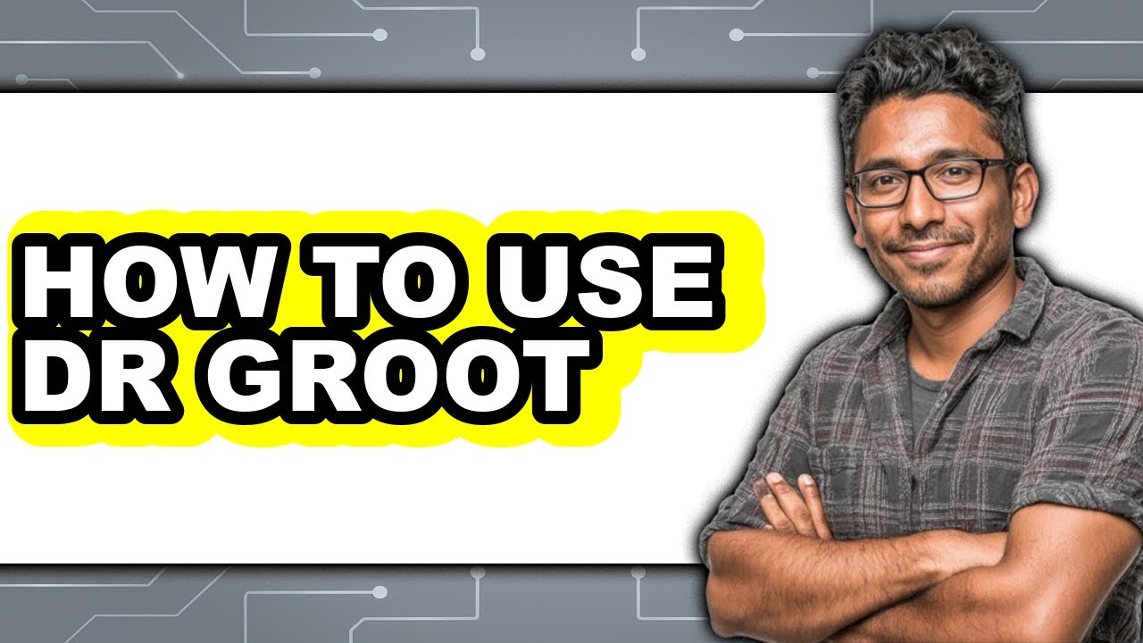 How to Use Dr Groot (full Guide) - YouTube