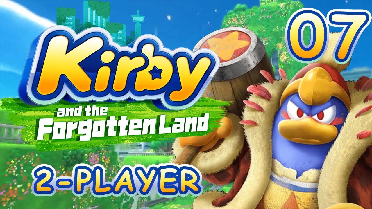 Kirby and the Forgotten Land (Co-op) Part 7: The Beast King Dedede ...