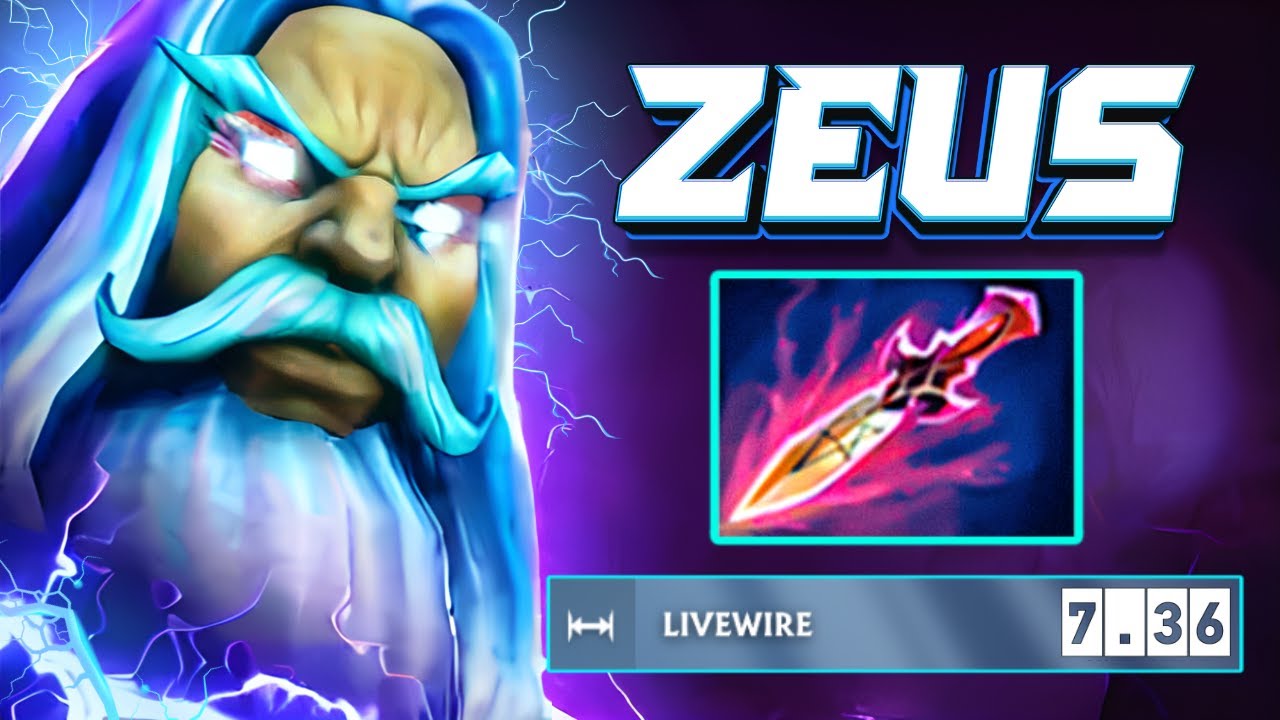 Zeus New Static Field 7.36 Patch 19Kills Livewire Facet Witch Blade ...