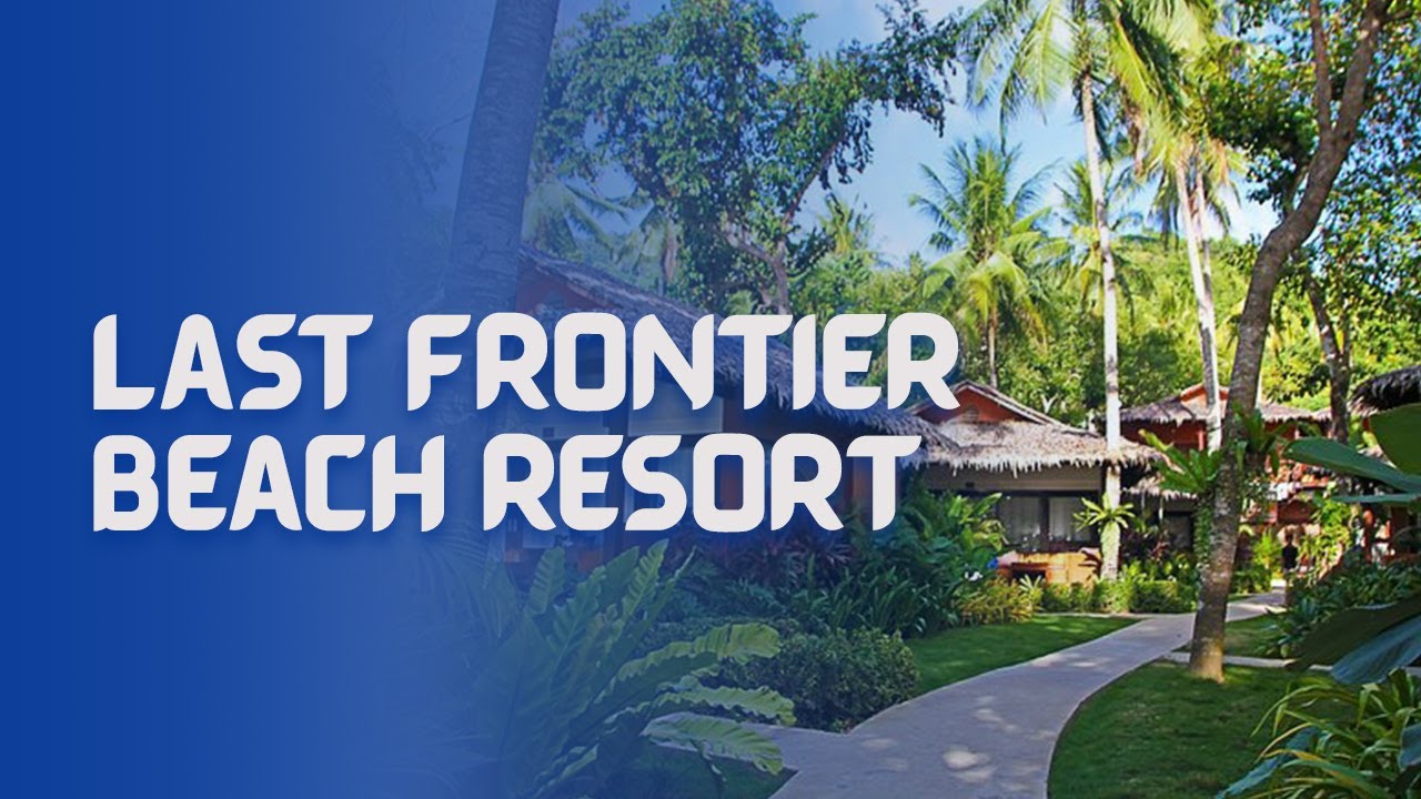 Last Frontier Beach Resort - Adults Only Boutique Resort in El Nido ...