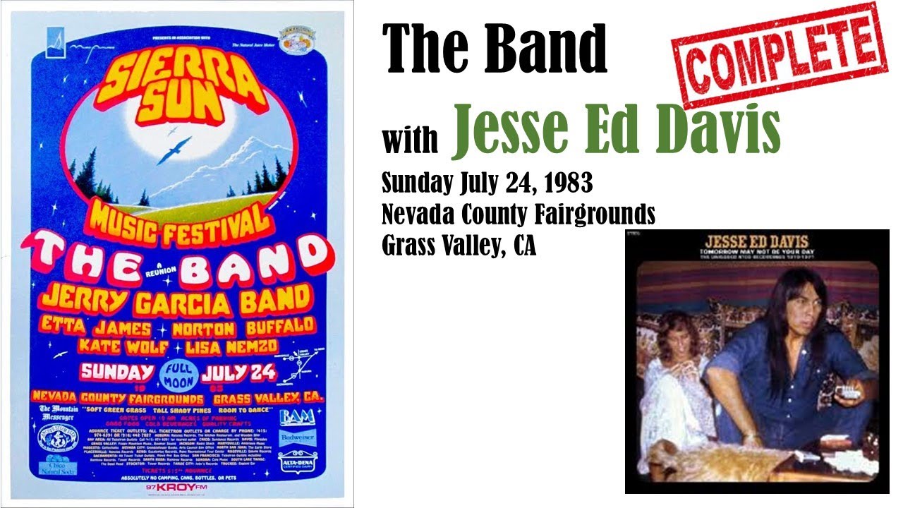 【COMPLETE】The Band with Jesse Ed Davis /Nevada County FairgroundsGrass ...