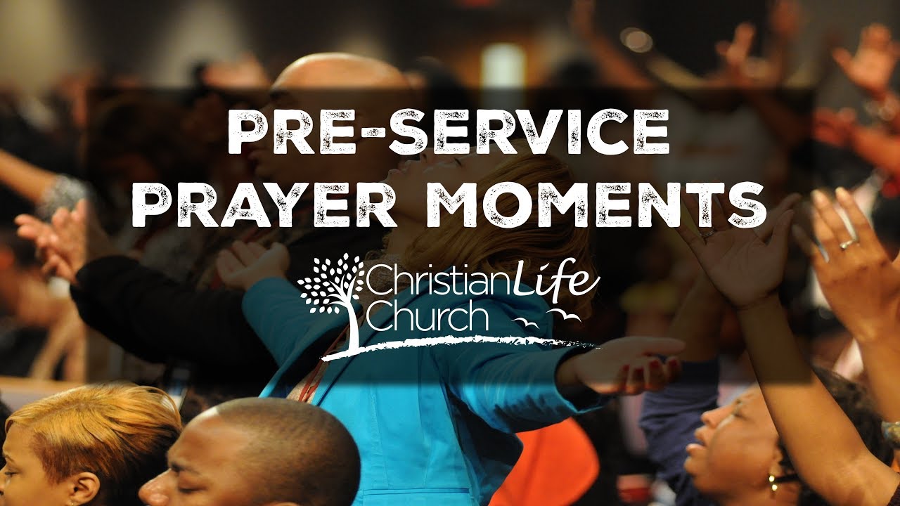 09-30-18 - Pre-Service Prayer Moments - YouTube