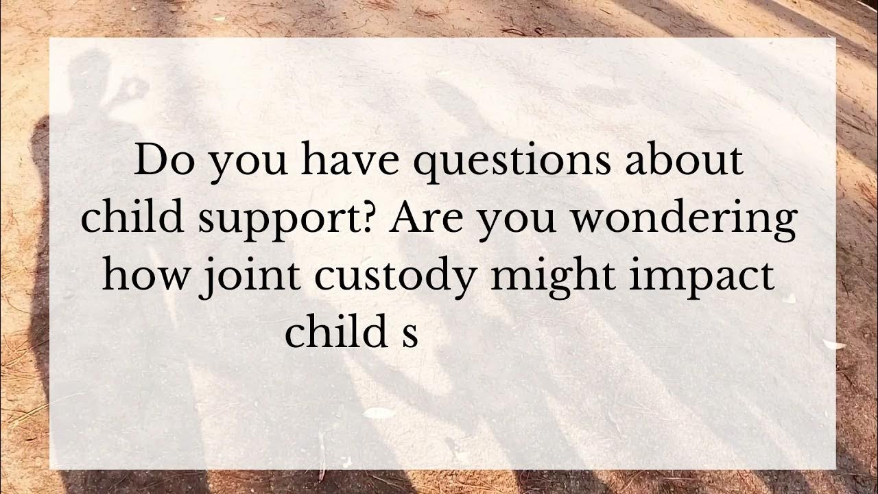 How Does Child Support Work With Joint Custody YouTube how-does-child-support-work-with-joint-custody-youtube