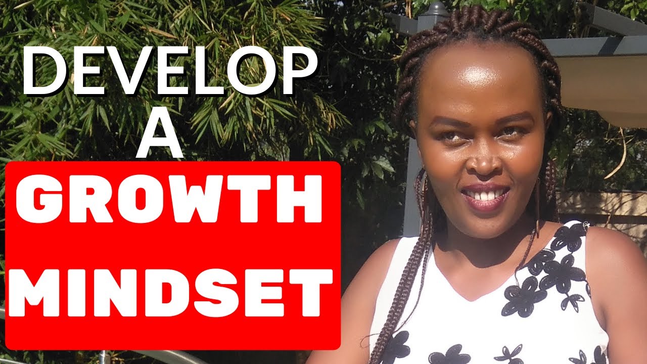 How to Develop a GROWTH MINDSET(The Science of Growth) - YouTube