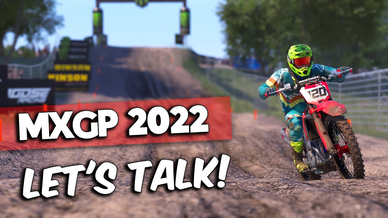 MXGP 2022 - What it needs to be great - YouTube