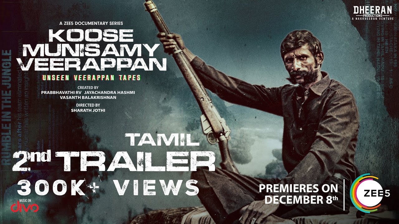 Koose Munisamy Veerappan 2nd Official Trailer | A ZEE5 Documentary ...