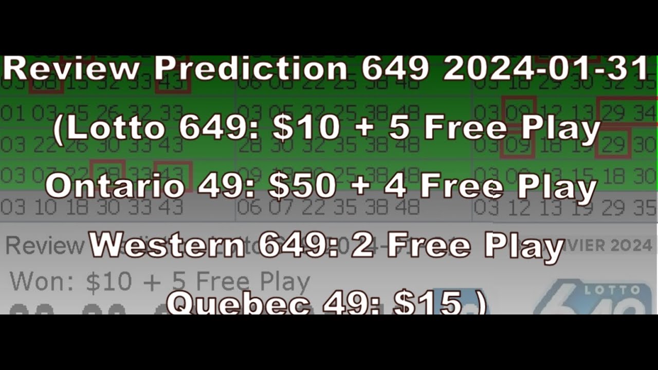 Review Winning Prediction Lotto 6.49 for 2024-01-31 - YouTube