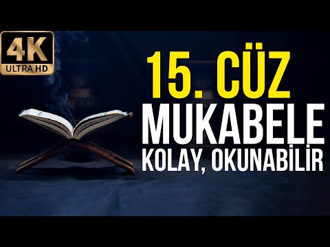 Mukabele - Kur'an Hatmi - 15. Cüz - Bilgisayar Hattı - 4K l Lamelif Kuran