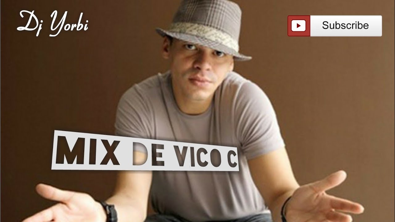 VICO C MIX (ÉXITOS) - YouTube