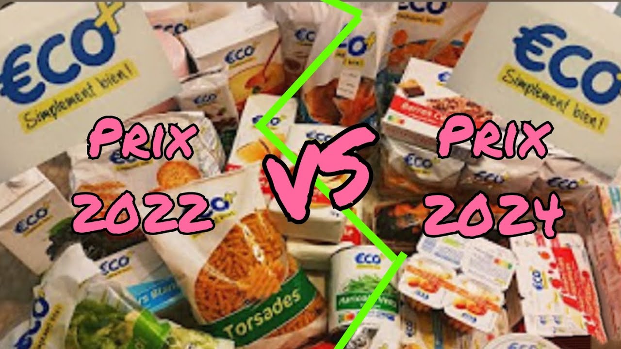 ⭐RETOUR DE COURSES 100% Éco+⭐Je compare les PRIX 2022 Versus 2024!!!😱# ...