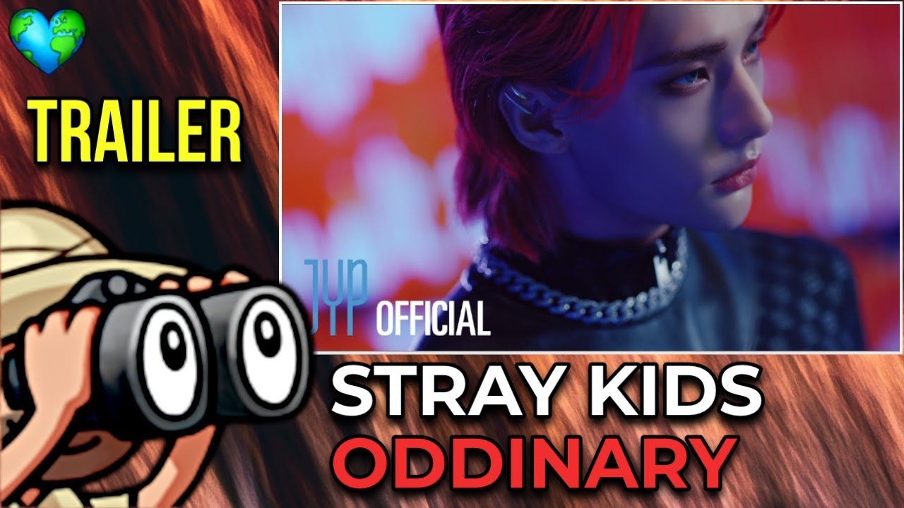 REACTION | Stray Kids - "ODDINARY" Main Trailer - YouTube