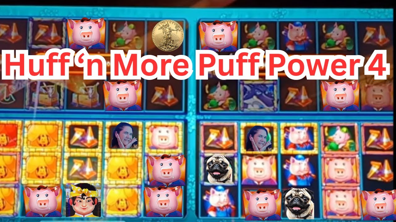 Huff 'N More Puff Power 4 - YouTube