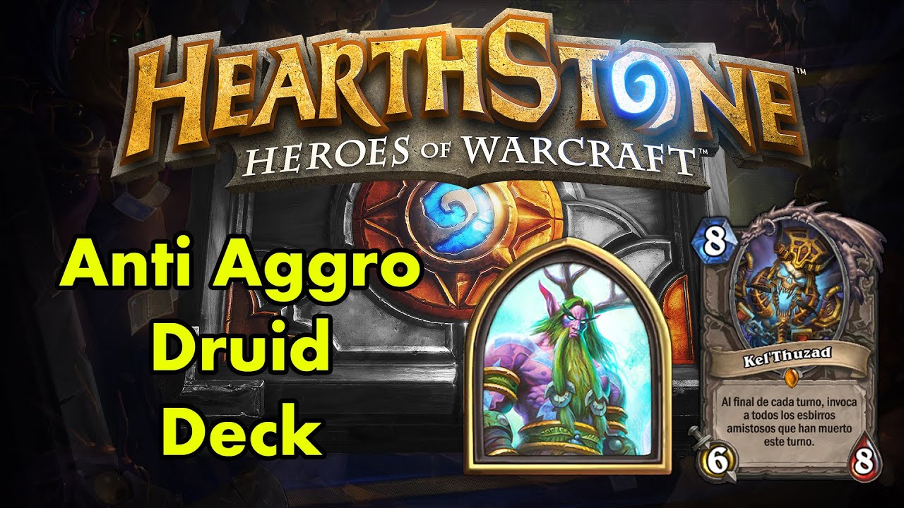 Druid Anti-Aggro Deck - Hearthstone - YouTube
