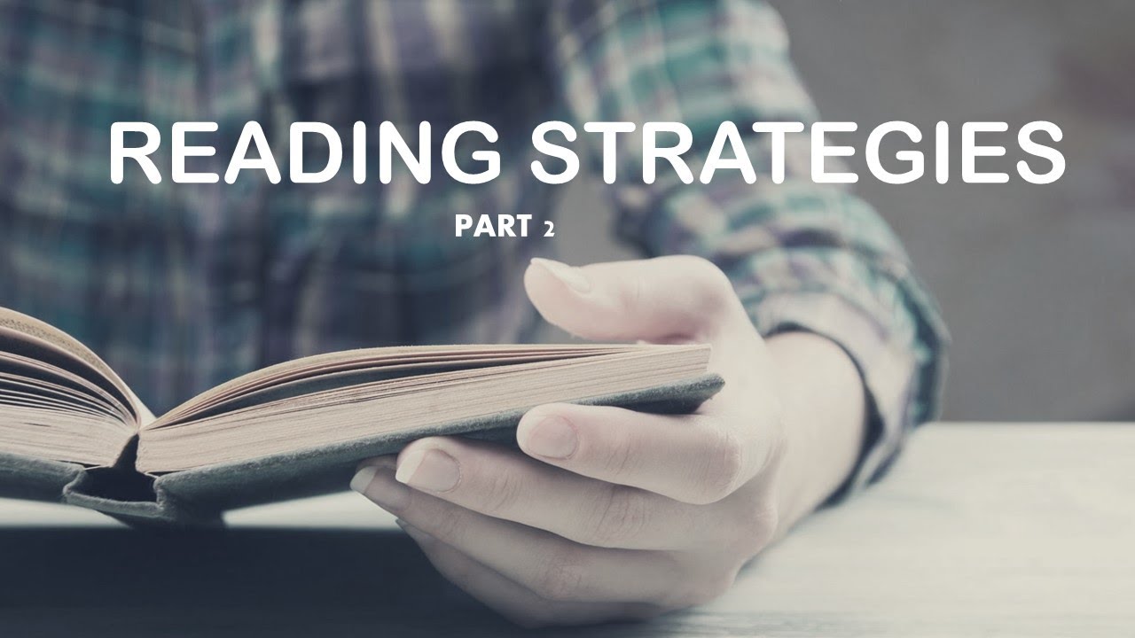 READING STRATEGIES PART 2 EXAMPLE - YouTube