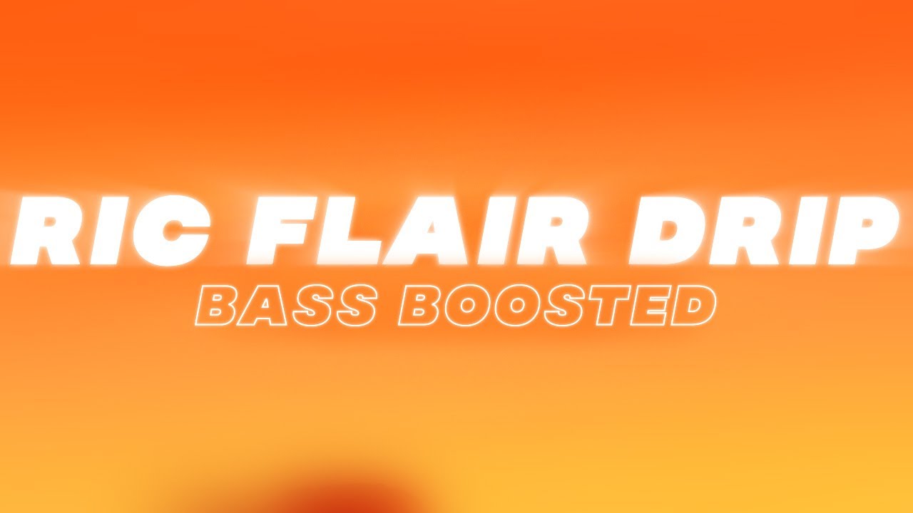 Offset, Metro Boomin - Ric Flair Drip🔥 (Bass Boosted) - YouTube