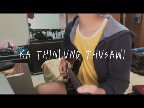 Bzi tochhawng -Ka thinlung thusawi / guitar cover - YouTube