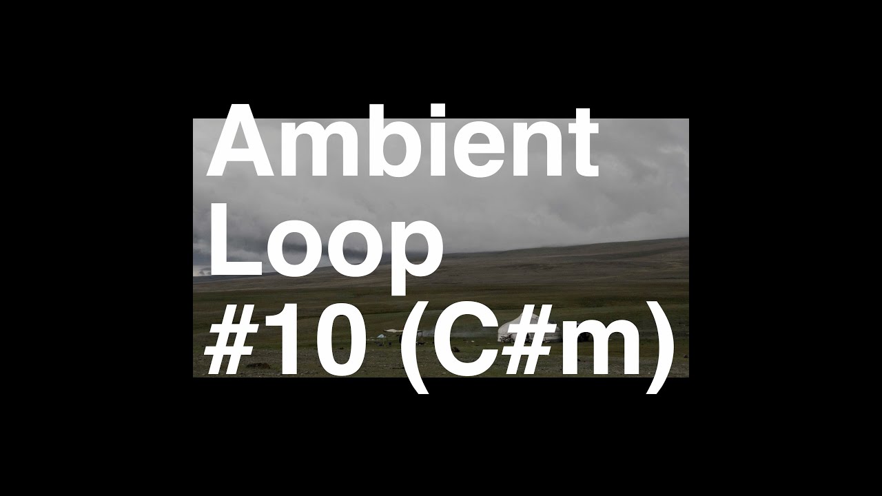 Ambient Loop #10 (C#m) - YouTube