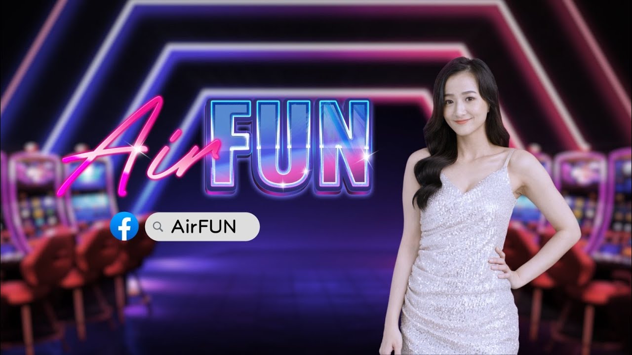 AirFUN｜最新潮娱乐平台，让你享受最极致的游戏体验！ - YouTube
