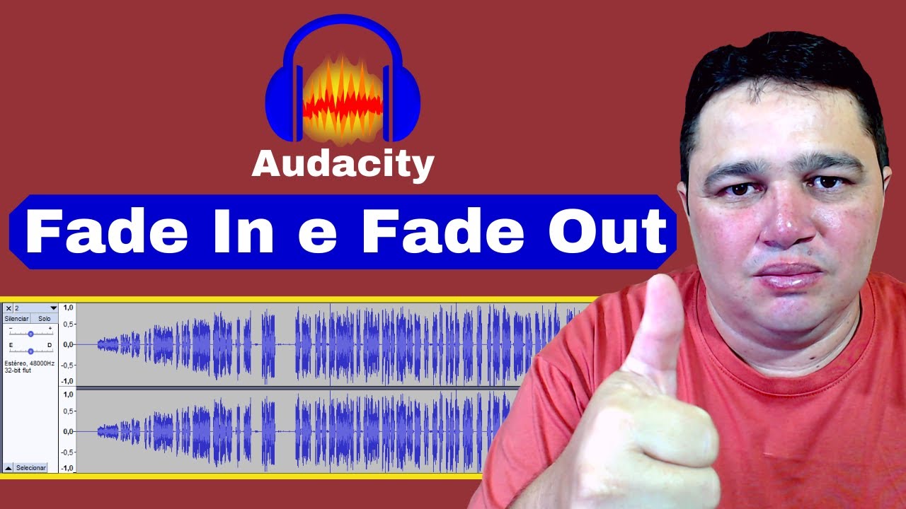 Audacity - Fade In e Fade Out | Como fazer Suavização de Entrada e ...