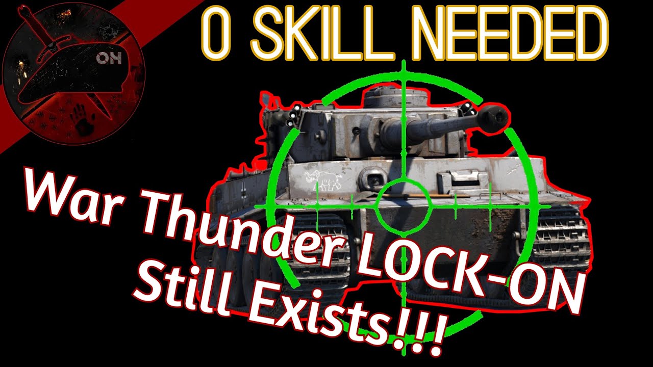 War Thunder LOCK-ON Auto Aim STILL EXISTS in 2024! - YouTube