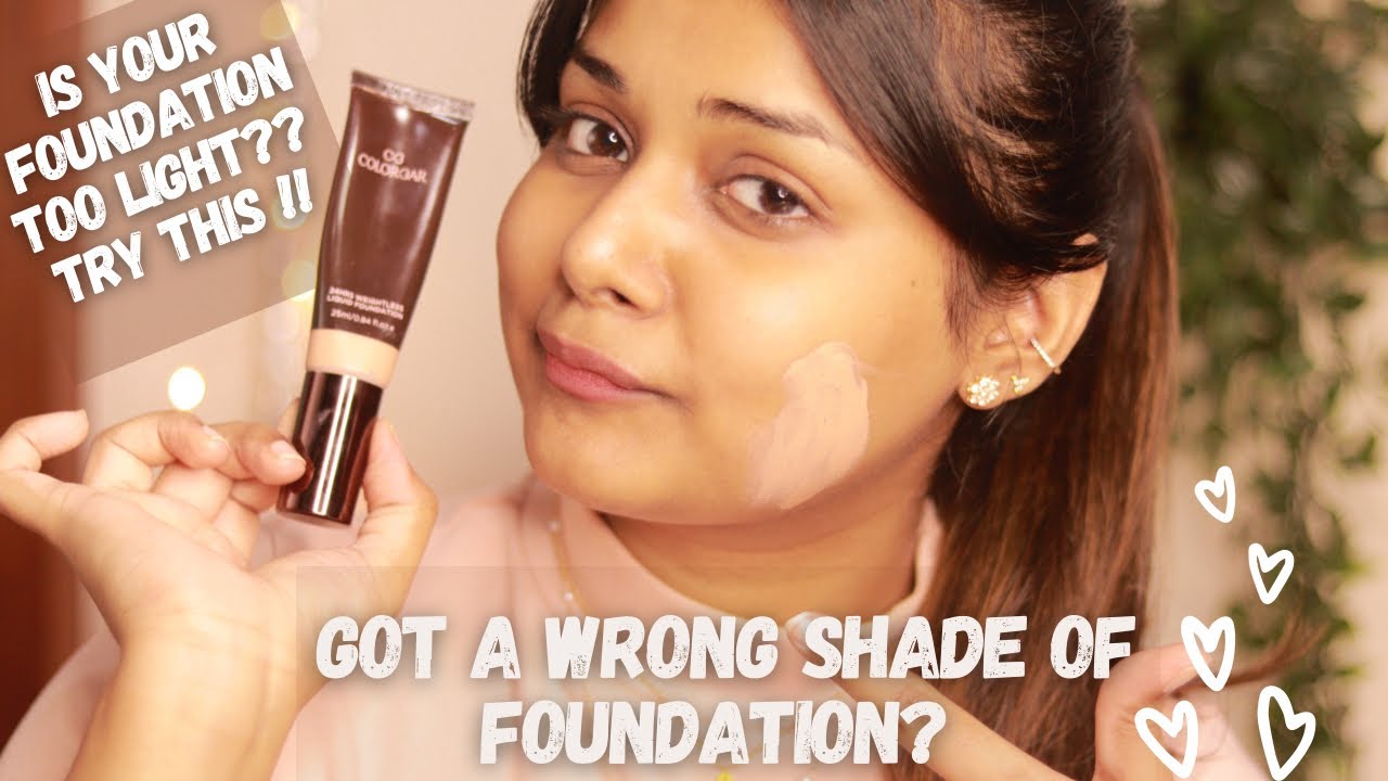 Is Your Foundation Too Light Than Your Skin Tone? Try This!! - YouTube