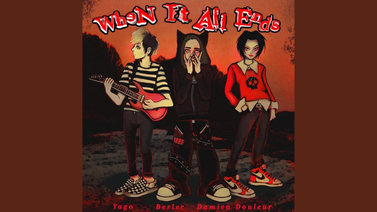 When It All Ends - YouTube