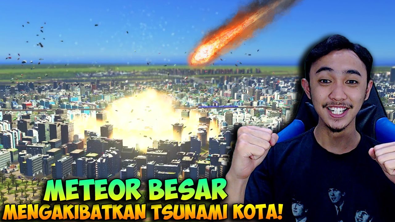 GILA METEOR BESAR MENYEBABKAN TSUNAMI KOTA HANCUR LEBUR - CITIES ...