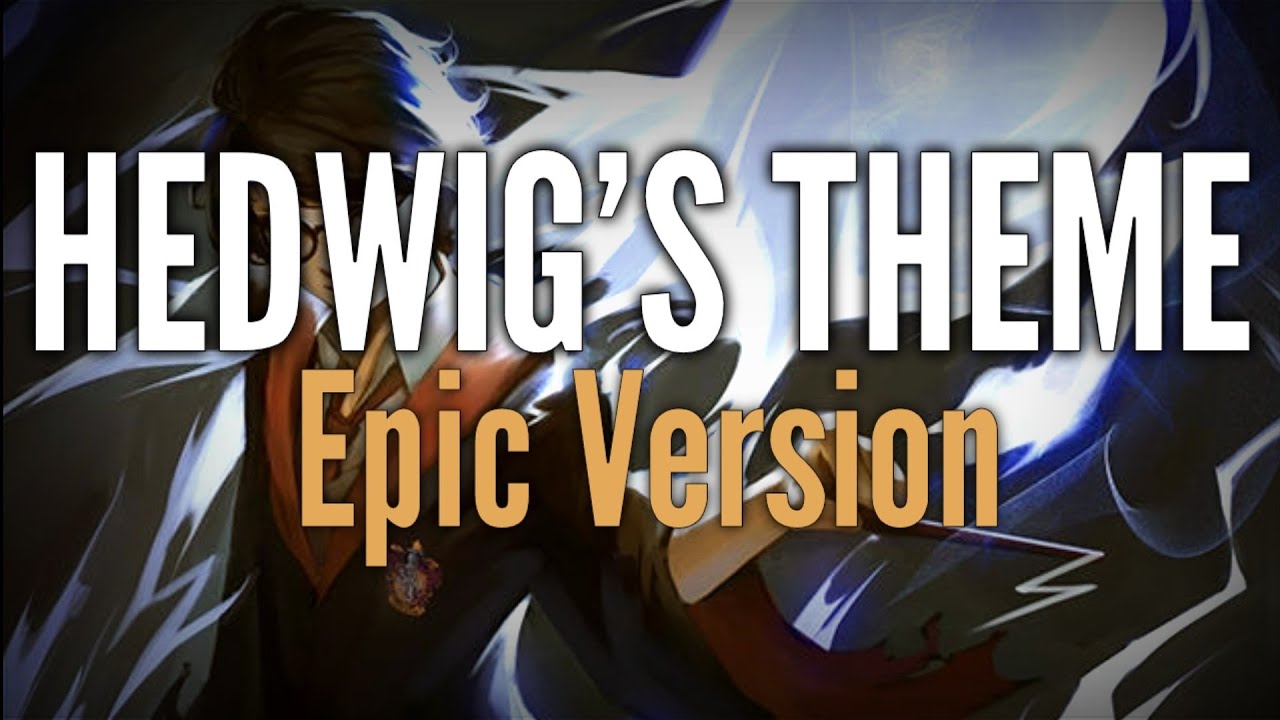 Harry Potter: Hedwig's Theme || Epic Cinematic Version || - YouTube