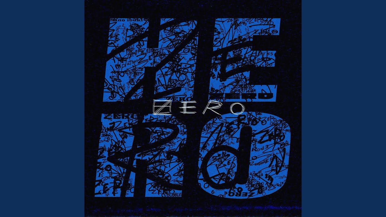 ZERO - YouTube Music