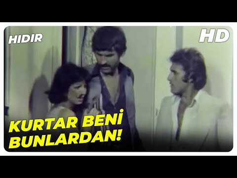 Hıdır | Hıdır, Hayat Kadınını Kurtarıyor | Türk Filmi