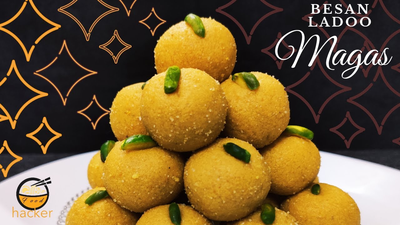 Magas - Besan Ladoo - Magaz- Magaj - Gujarati Recipe - Festival Special ...