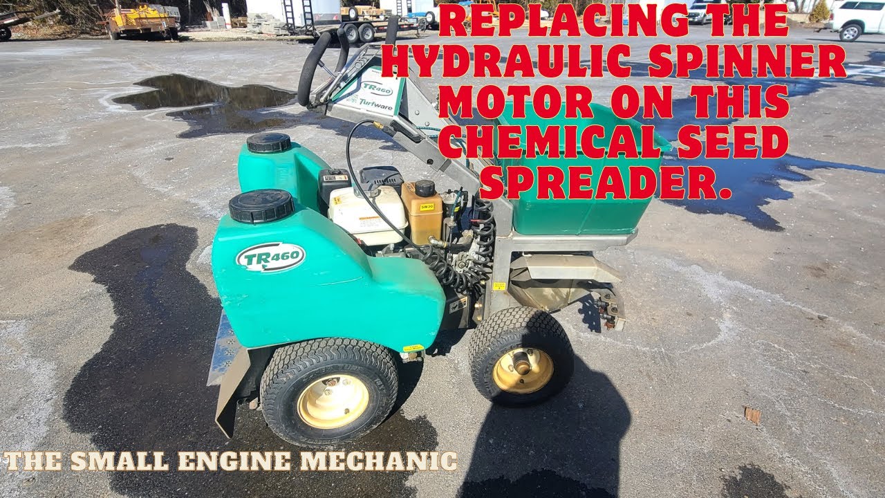 Replacing the hydraulic spinner motor on this Chemical seed spreader ...