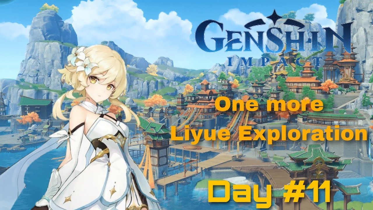 One more Liyue Exploration | Day 11 | Genshin Impact - YouTube