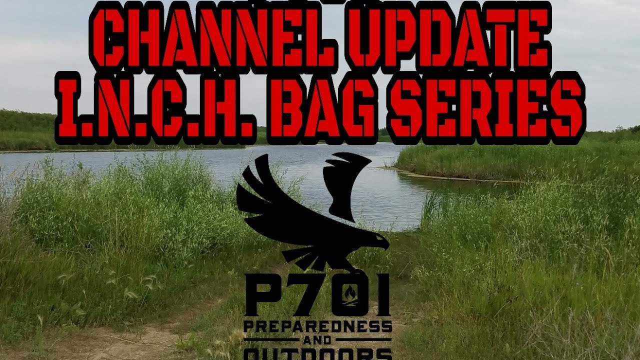 P701 CHANNEL UPDATE AND I.N.C.H. BAG - YouTube