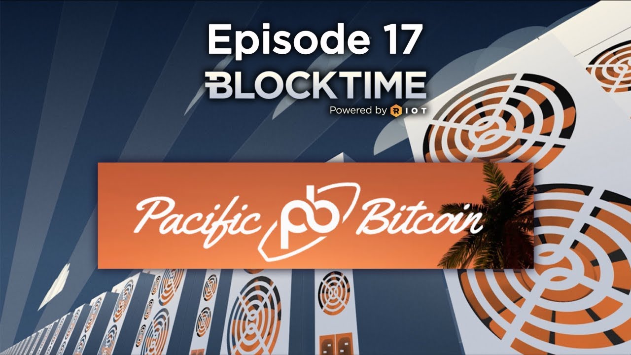 Episode 17: Exclusive Content from the Pacific Bitcoin Conference ...