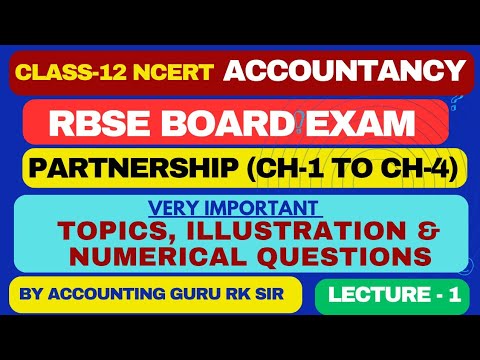 Class-12 ACCOUNTANCY - NCERT Partnership (Very Important Topics ...