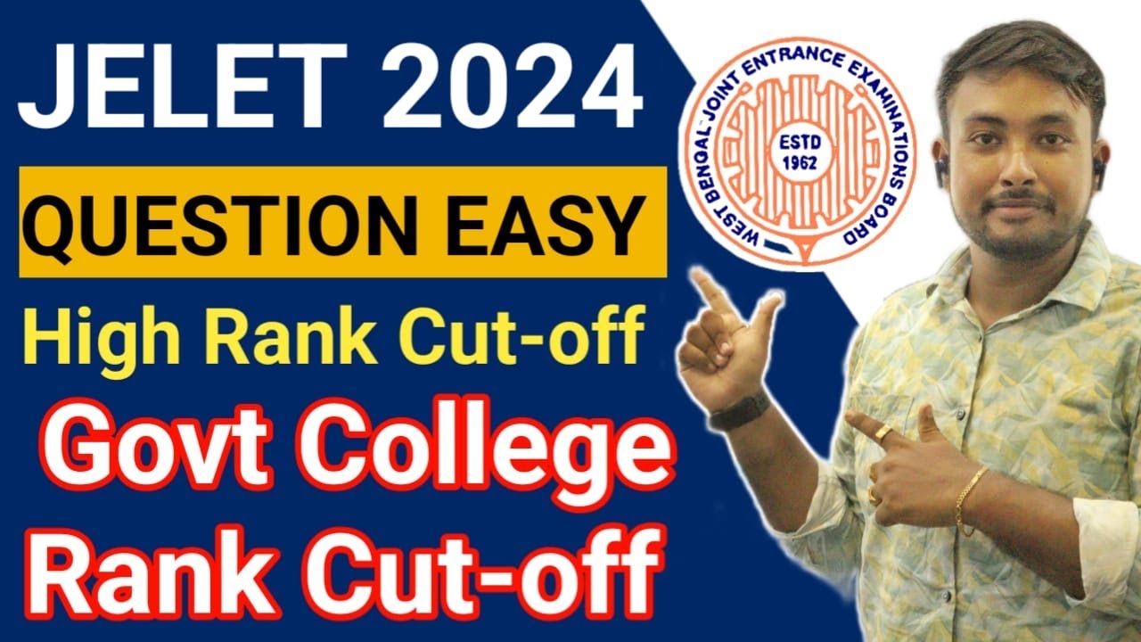 JELET 2024 Easy Question High Rank Cut off for Govt College Full ...
