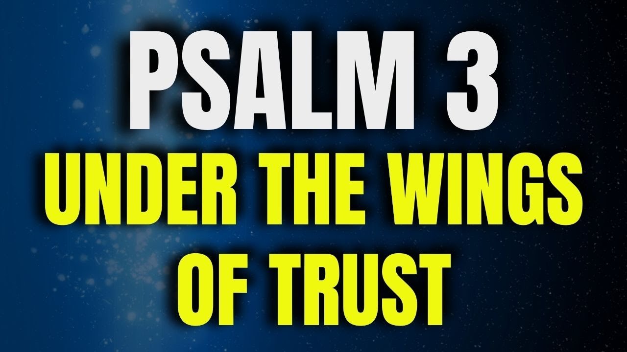 Overcoming Adversities with Psalm 3 | Discover the Strength of Divine ...