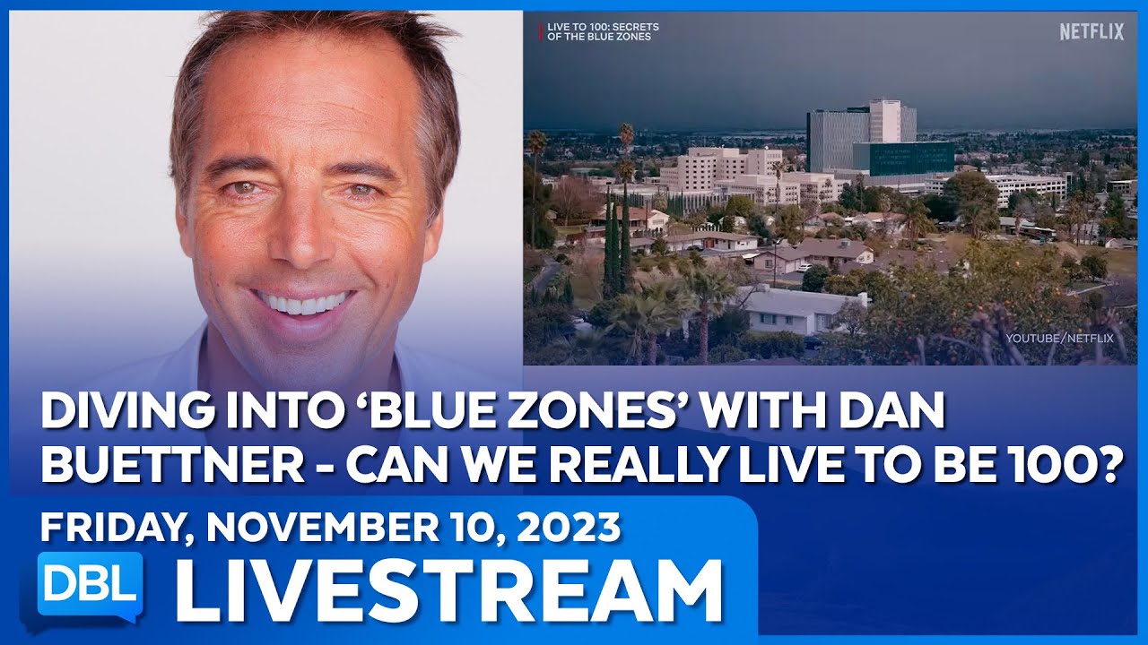 It’s a Special “Live to 100” Edition of Daily Blast Live - DBL | Nov ...