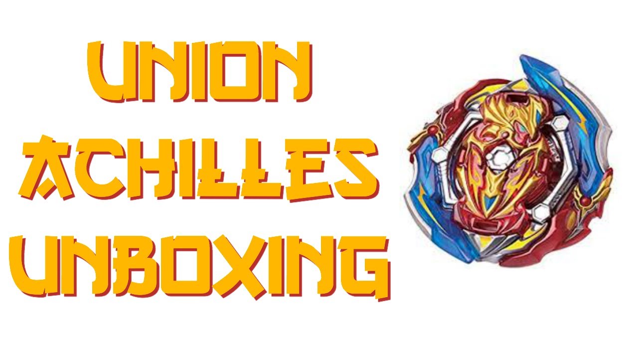 UNION ACHILLES UNBOXING, BEYBLADE BURST GT - YouTube