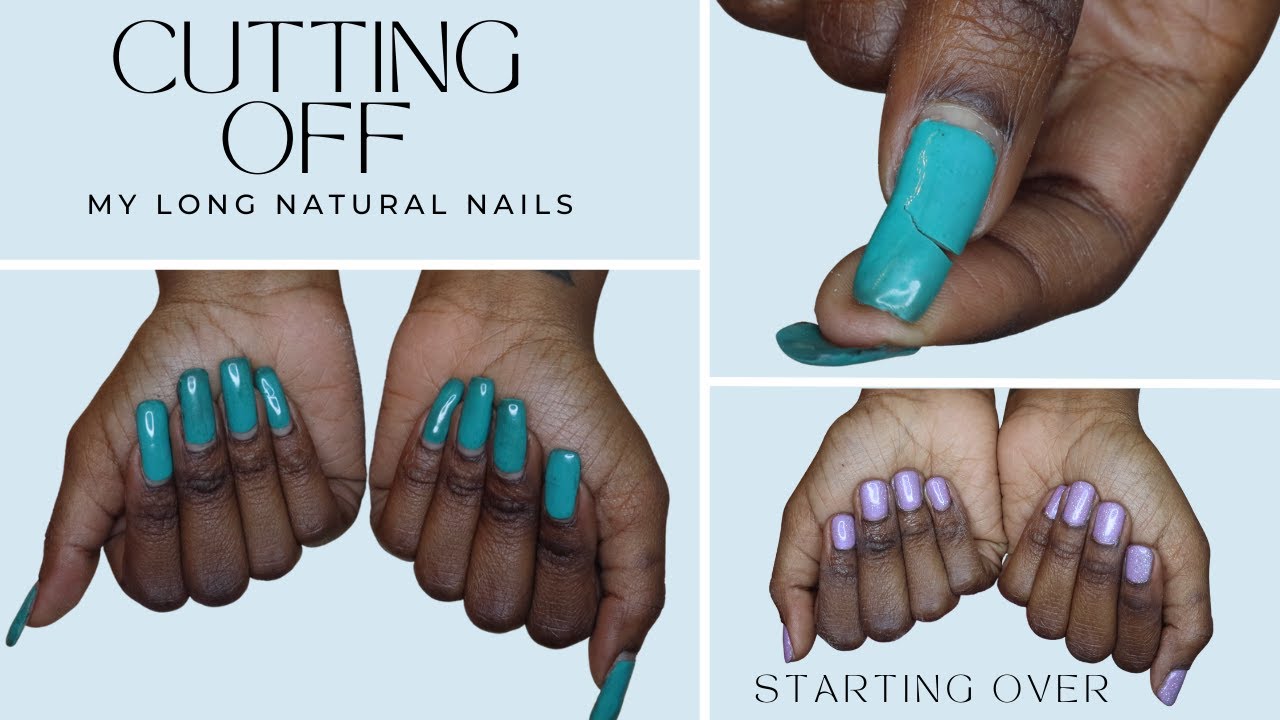 Cutting off long natural nails and starting over - YouTube