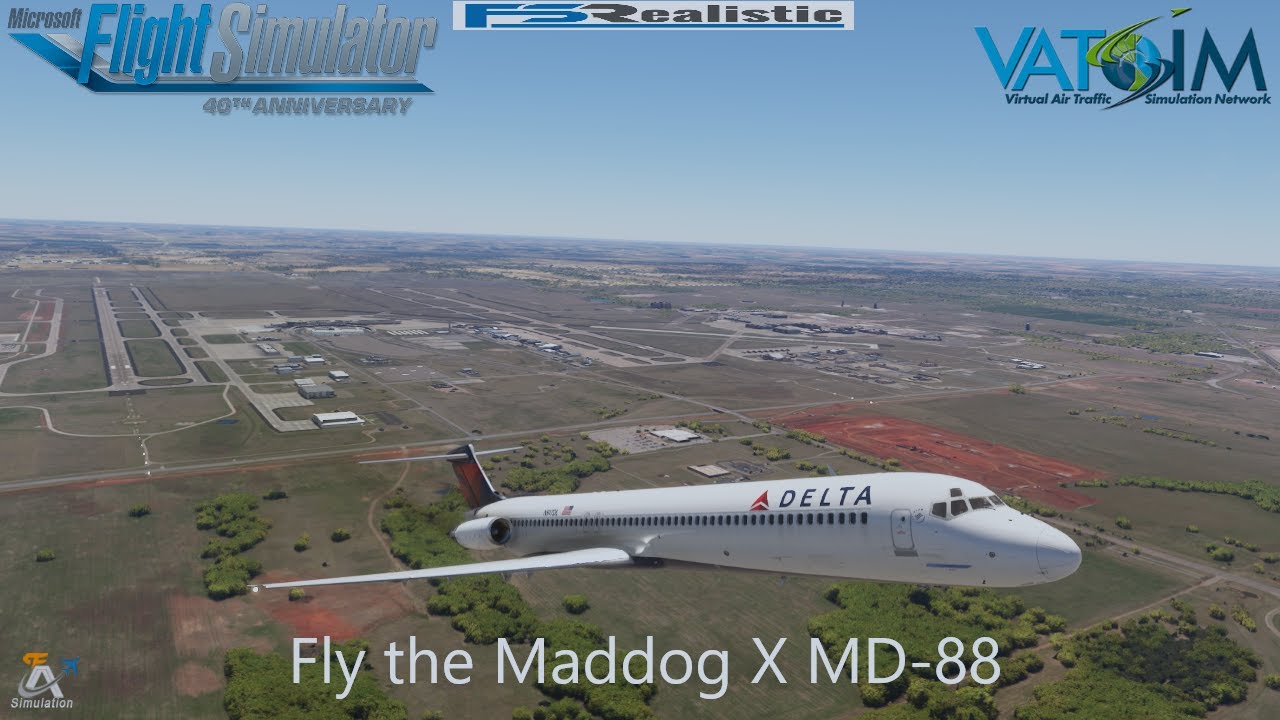 Fly The Maddog Expansion MD-83 & MD-88 FIRST FLIGHT🛫KOKC/Will Rogers - KLAS/Las Vegas-KSJC/San ...
