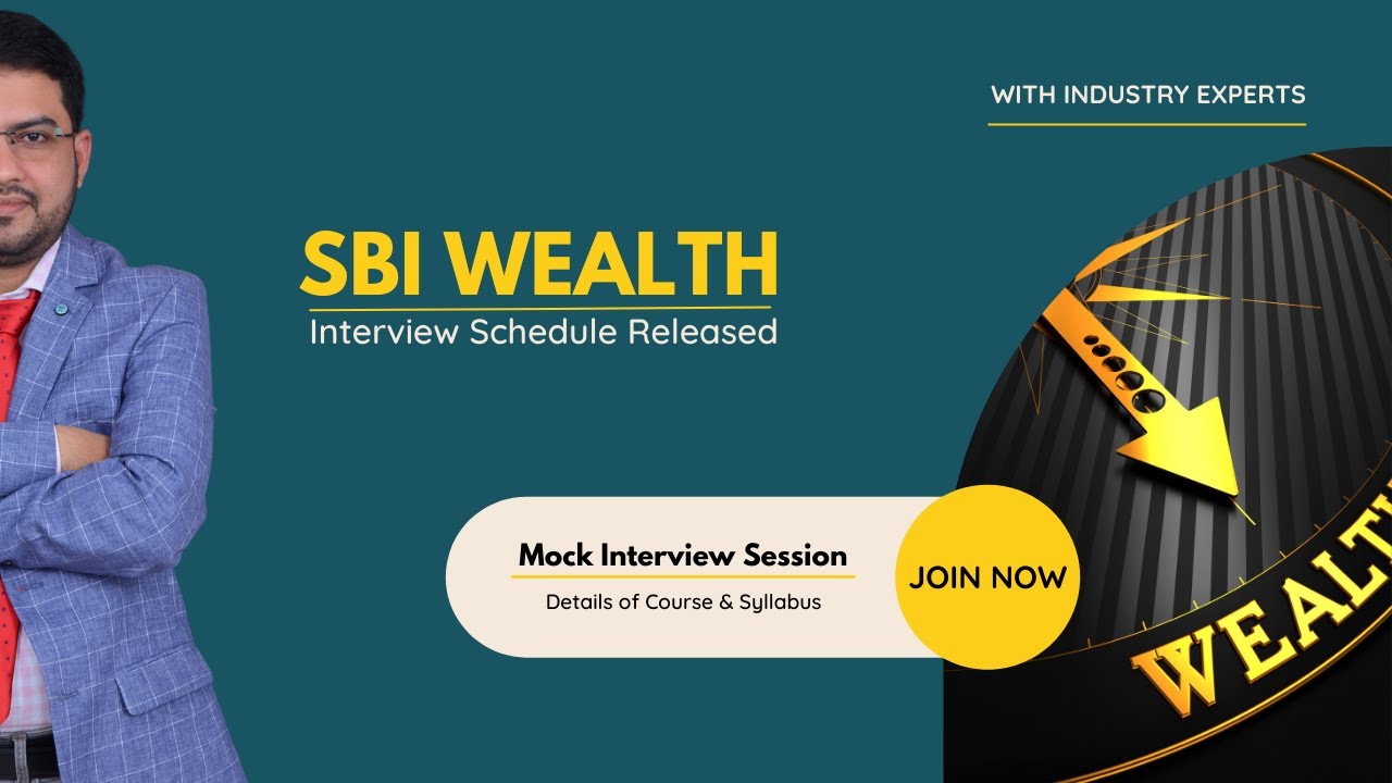 SBI Wealth Management Interview Schedule Released How To Prepare In 7 Days YouTube sbi-wealth-management-interview-schedule-released-how-to-prepare-in-7-days-youtube