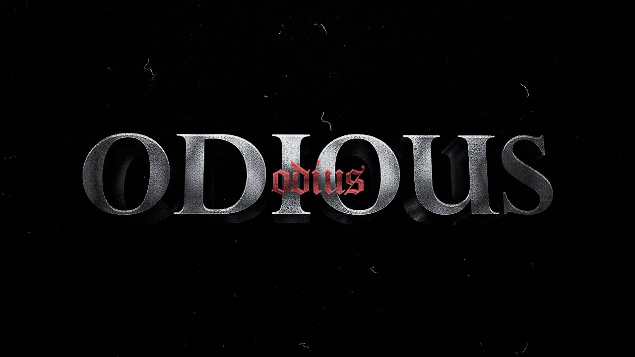 ODIOUS - YouTube